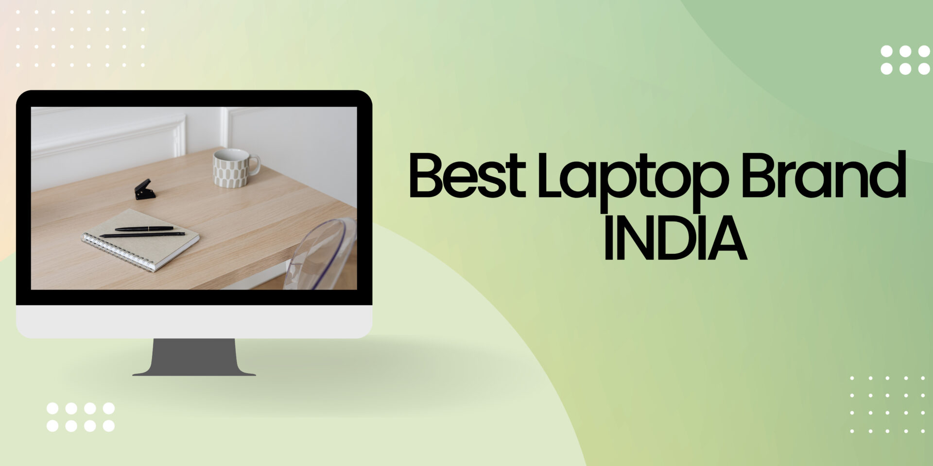 Best Laptop brands in India